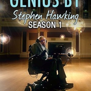 Genius by Stephen Hawking - Rotten Tomatoes