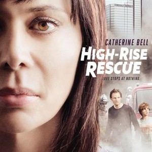 High-Rise Rescue - Rotten Tomatoes