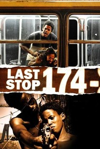 Last Stop 174 | Rotten Tomatoes