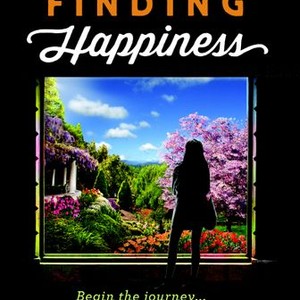 Finding Happiness - Rotten Tomatoes