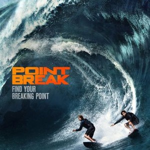 Point Break - Rotten Tomatoes