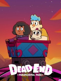 Dead End Characters DeadEndia & Dead End: Paranormal Park | CHAPTER