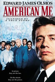 American Me - Movie Reviews