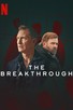 The Breakthrough | Rotten Tomatoes