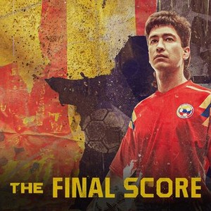 The Final Score: Miniseries, Episode 4 - Rotten Tomatoes