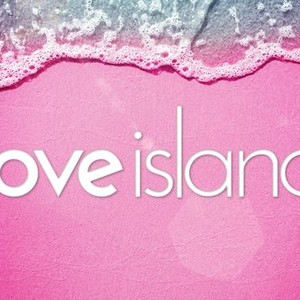 Love Island - Rotten Tomatoes