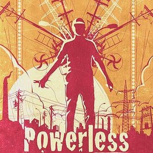 Powerless - Rotten Tomatoes