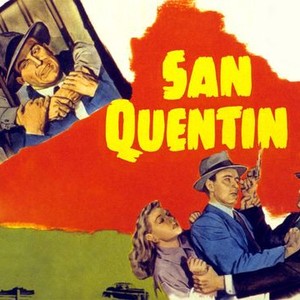 San Quentin - Rotten Tomatoes