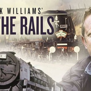 Mark Williams on the Rails - Rotten Tomatoes