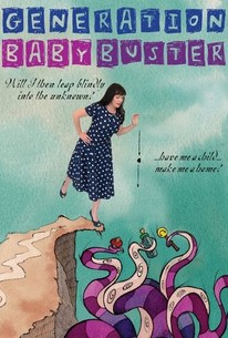 Generation Baby Buster | Rotten Tomatoes