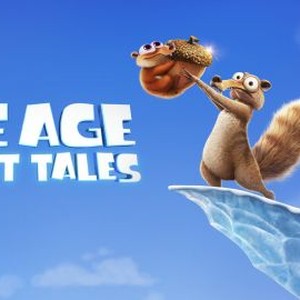 Ice Age: Scrat Tales - Rotten Tomatoes