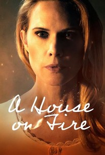 A House on Fire | Rotten Tomatoes