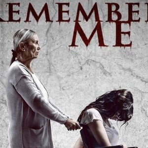 Remember Me - Rotten Tomatoes