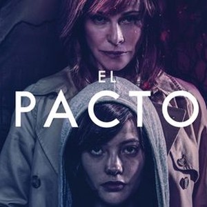 El pacto (2018) - Rotten Tomatoes