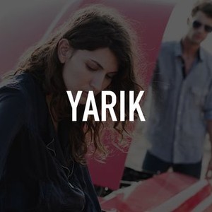 Yarik - Rotten Tomatoes