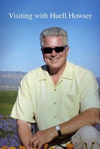 Visiting ... With Huell Howser - Rotten Tomatoes