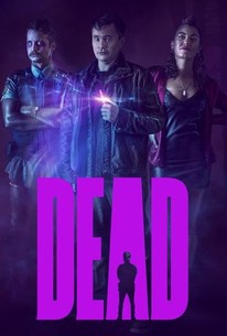Dead (2020) | Rotten Tomatoes