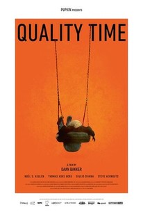 Quality Time | Rotten Tomatoes