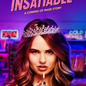 Insatiable - Rotten Tomatoes
