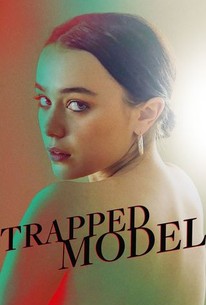Trapped Model | Rotten Tomatoes