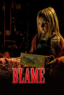Blame | Rotten Tomatoes