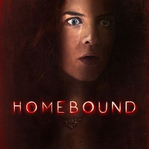 Homebound - Rotten Tomatoes