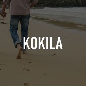 Kokila - Rotten Tomatoes