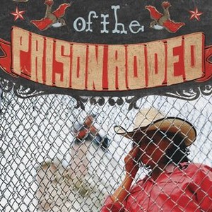 Sweethearts of the Prison Rodeo - Rotten Tomatoes