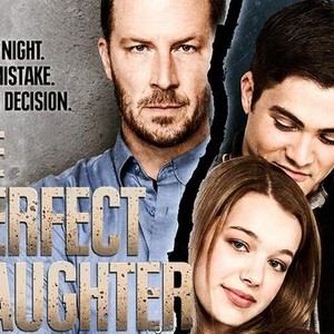 The Perfect Daughter - Rotten Tomatoes