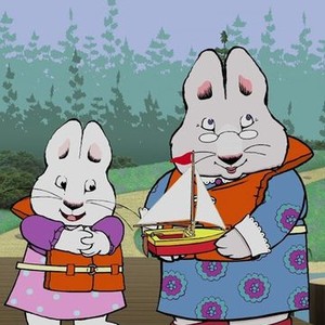 Max & Ruby: Season 7, Episode 6 - Rotten Tomatoes