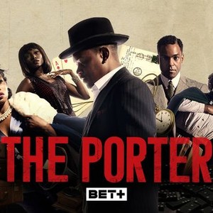 The Porter - Rotten Tomatoes