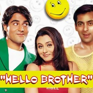 Hello Brother - Rotten Tomatoes