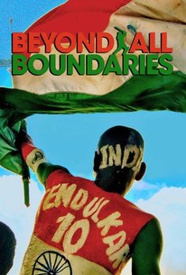 Beyond All Boundaries - Rotten Tomatoes