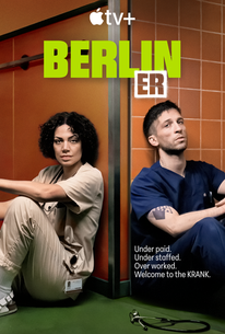 Berlin ER: Season 1 | Rotten Tomatoes