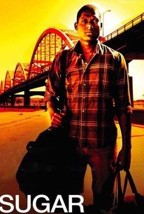 Sugar (2008) - Rotten Tomatoes