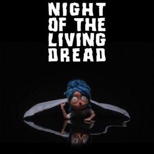 Night of the Living Dread - Rotten Tomatoes