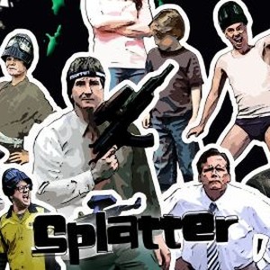 Splatter - Rotten Tomatoes