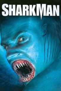 Sharkman | Audience Reviews | Rotten Tomatoes