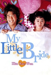 My Little Bride | Rotten Tomatoes