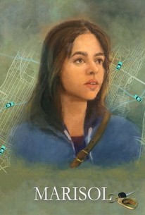 Marisol (2019) | Rotten Tomatoes