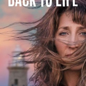 Back to Life - Rotten Tomatoes