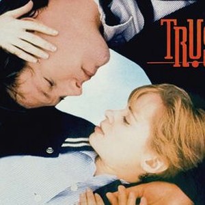 Trust - Rotten Tomatoes