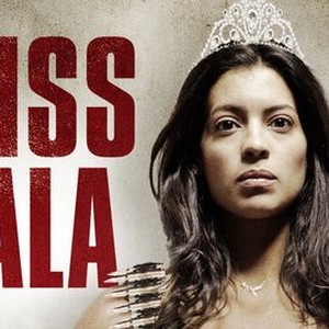 Miss Bala - Rotten Tomatoes