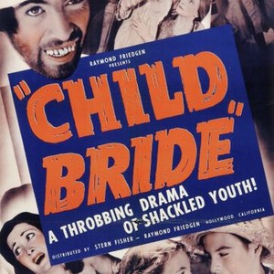 Child Bride - Rotten Tomatoes