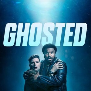 Ghosted - Rotten Tomatoes
