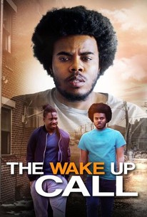 The Wake Up Call | Rotten Tomatoes