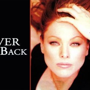 Never Look Back - Rotten Tomatoes