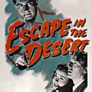 Escape in the Desert - Rotten Tomatoes