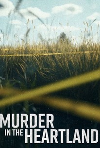Murder in the Heartland | Rotten Tomatoes