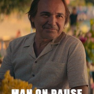 Man on Pause - Rotten Tomatoes